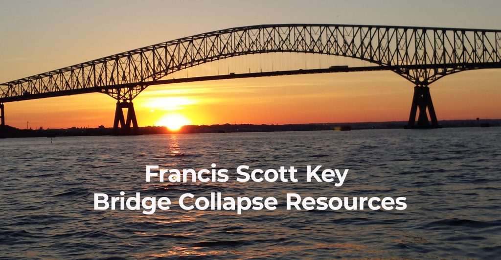 Francis Scott Key Bridge Collapse Resources - Maryland Department of ...